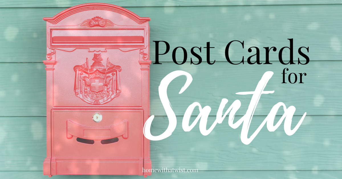 How to Receive a Letter from Santa and Do Good Will | Home with a Twist